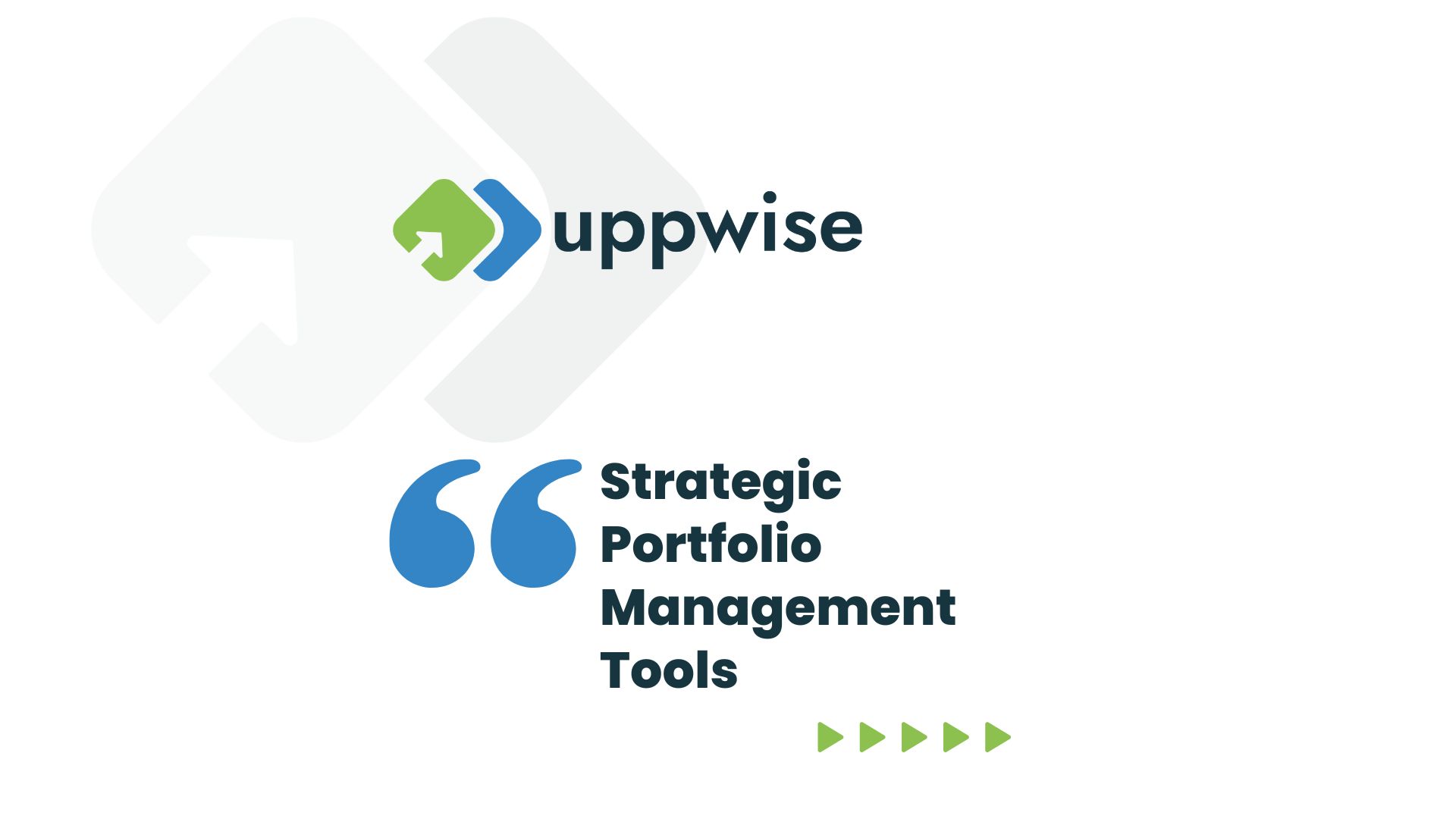 Strategic Portfolio Management Tools - Uppwise
